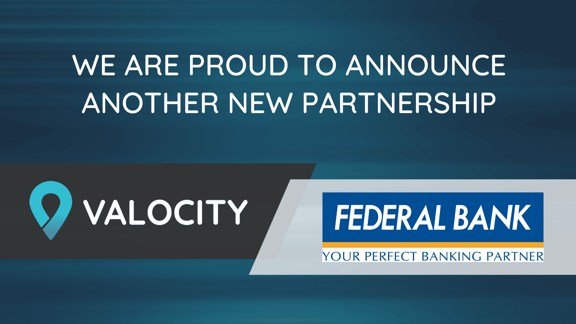 Federal Bank partners with Valocity to digitise mortgage valuations - Valocity Global
